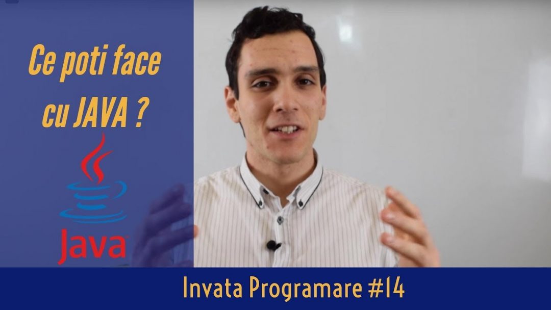 ce poti face cu limbajul java - RamonNastase.ro